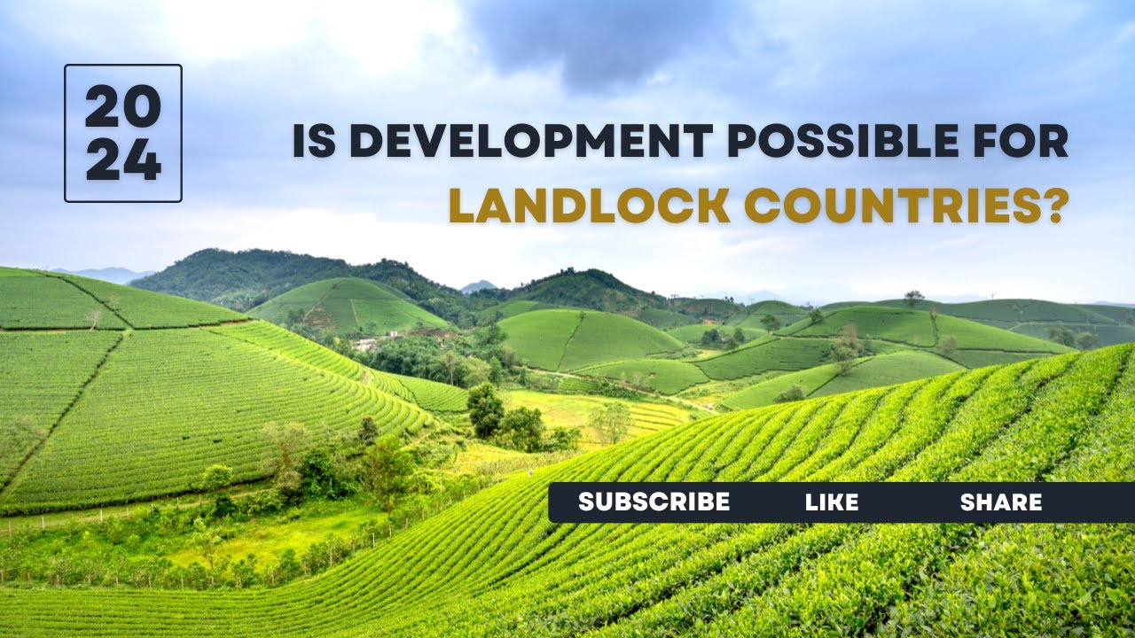 Is Development achievable for Landlock Countries?