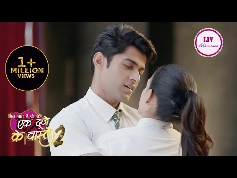 Ek Duje Ke Vaaste 2 - Ep 24 - Full Episode - Shravan's 'Warm Hug' For Suman - एक दूजे के वास्ते