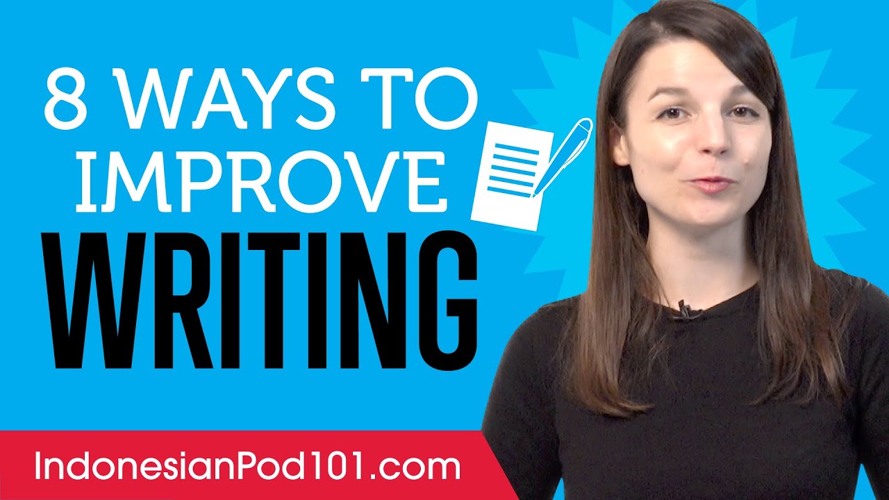8 Ways to Practice Indonesian Writing