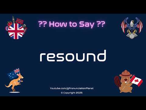 ๐ ๐ How to Pronounce resound? (CORRECTLY) | Pronunciation Planet