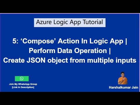 5: Azure Logic App Compose Action | Data Operations In Logic App | Azure Logic App Tutorial