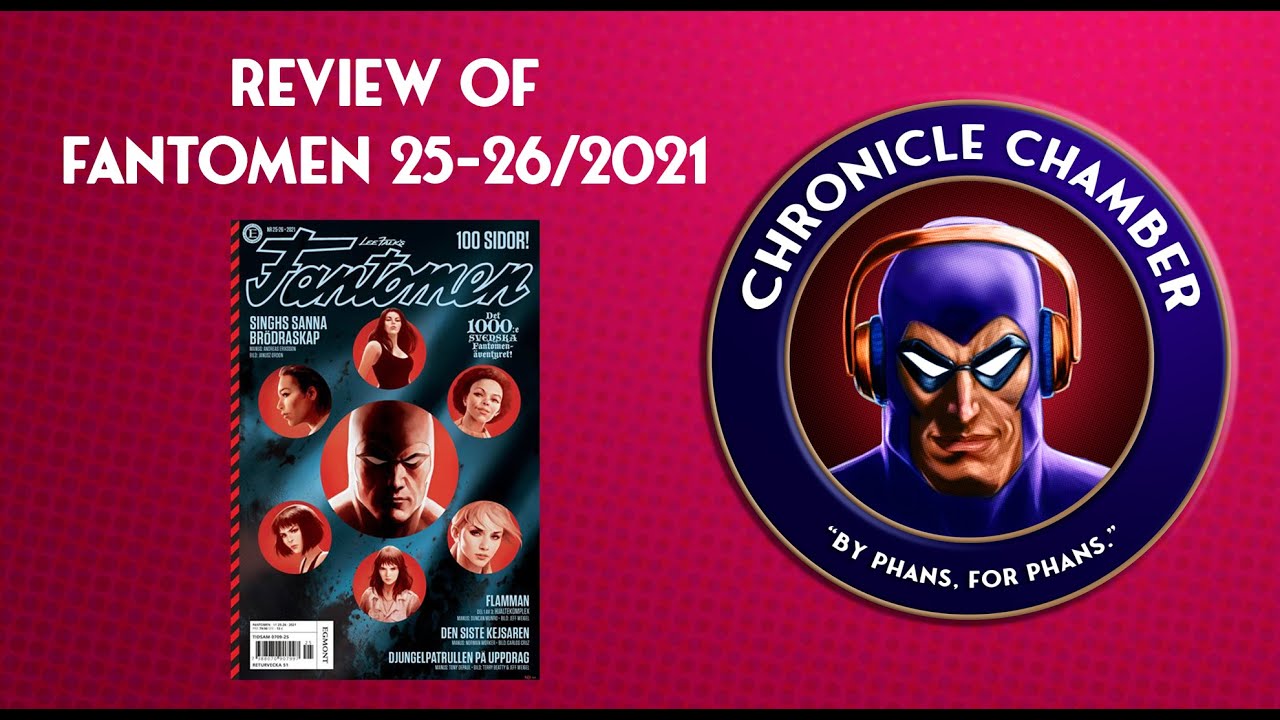 Fantomen 2021 25 26 review