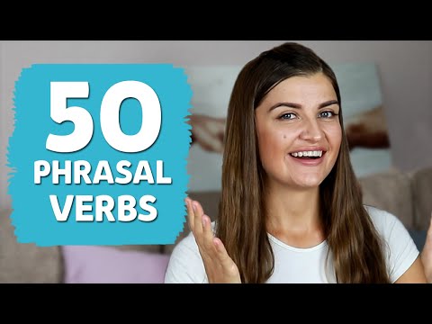 💥Top 50 English Phrasal Verbs. Learn and Speak like A Native Speaker💥