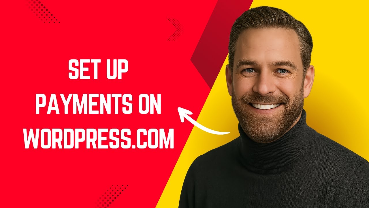 How to Set Up Payments on WordPress – Simple WordPress Tutorial for Beginners