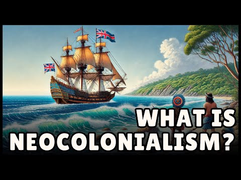Neocolonialism: Definition & Examples (Easy Explanation)