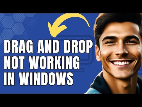 How to Fix Drag and Drop Not Working in Windows