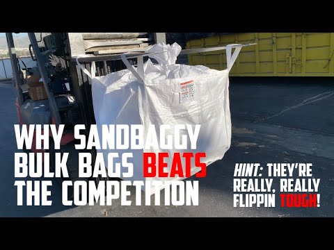 How Sandbaggy 30 In Tall FIBC Bulk Bags Beat the Competition - Tough & Built to Last