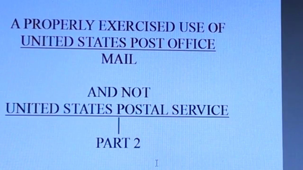 (Pt.2) A PROPERLY EXERCISED USE OF U.S. POST OFFICE MAIL