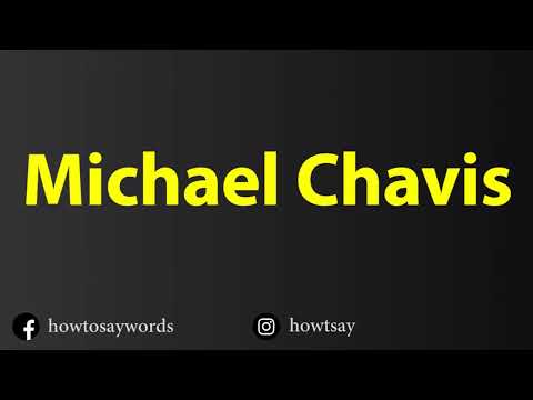 How To Pronounce Michael Chavis