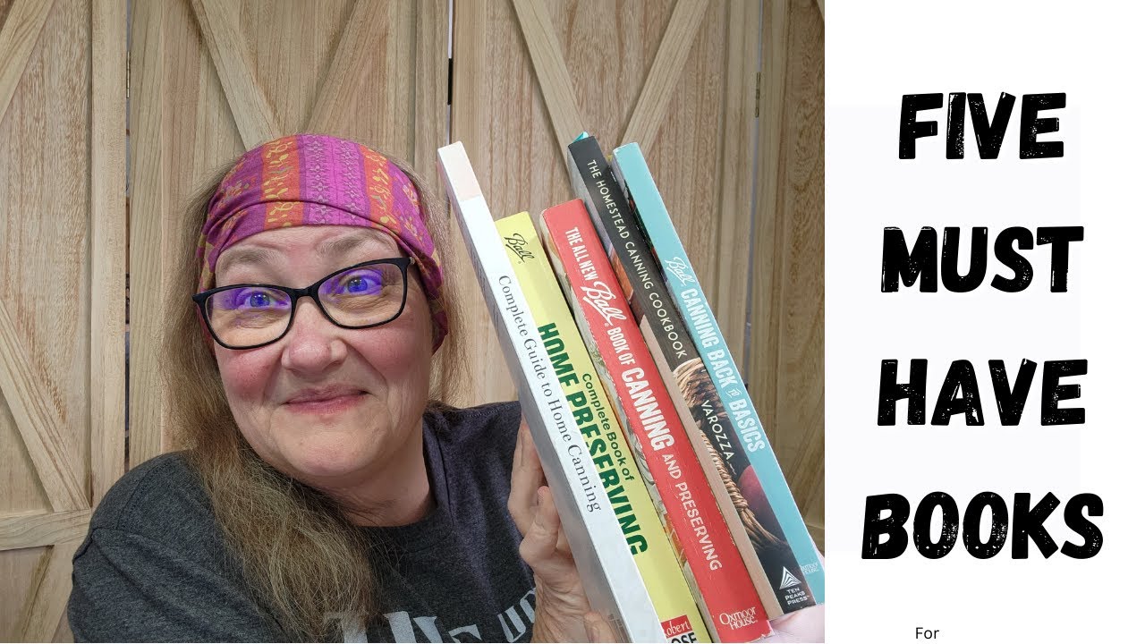 I LOVE CANNING BOOKS & These Are My Favorites