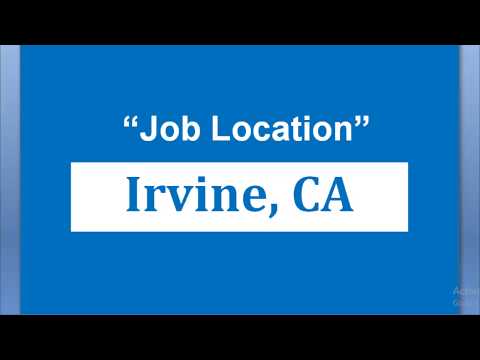 Job Location: Irvine, CA