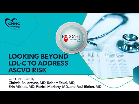 Looking Beyond LDL-C to Address ASCVD Risk