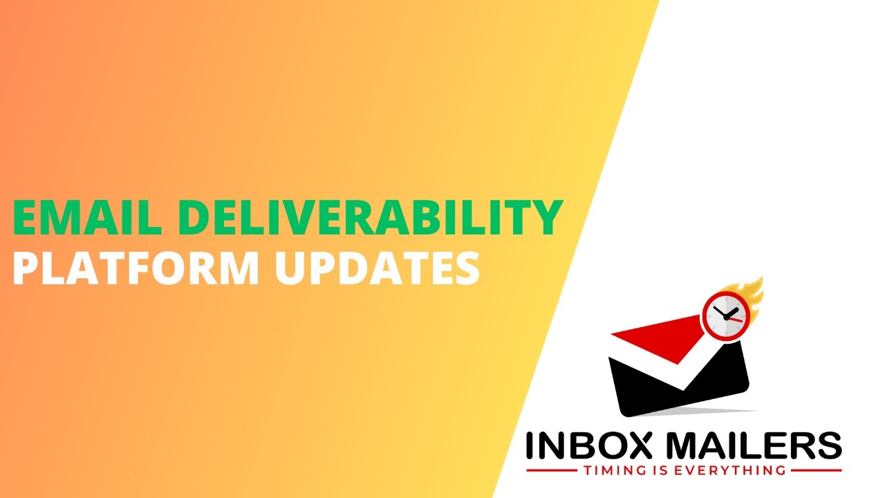Inbox Mailers Platform Updates May 2023