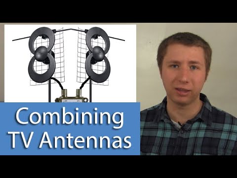 How To Combine Two TV Antennas for More Channels