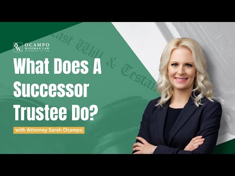 What Does A Successor Trustee Do?
