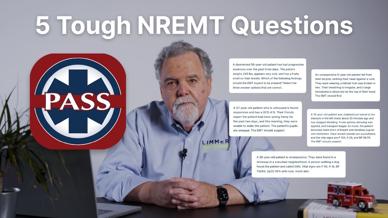 Five tough questions to help you pass the NREMT