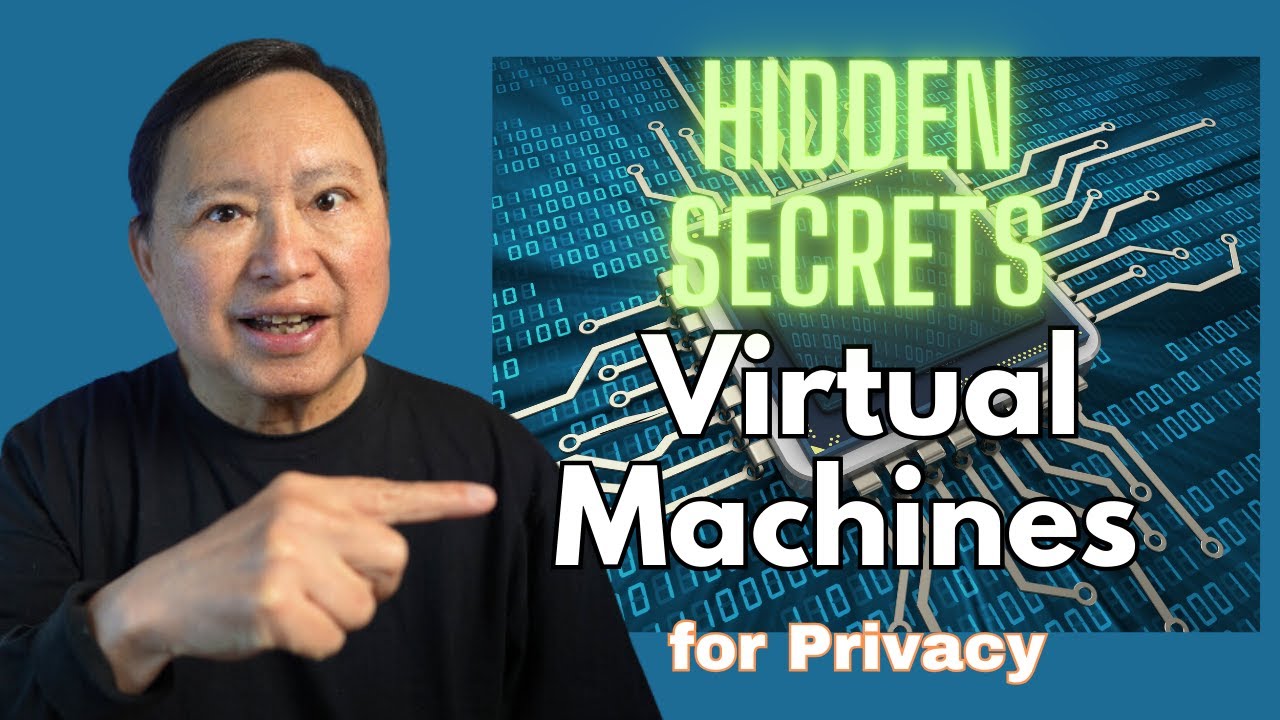 Exploring the Privacy and Security Benefits of Virtual Machines | Galaxy.ai