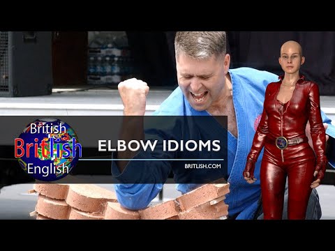 Elbow Idioms - Learn English - Vocabulary