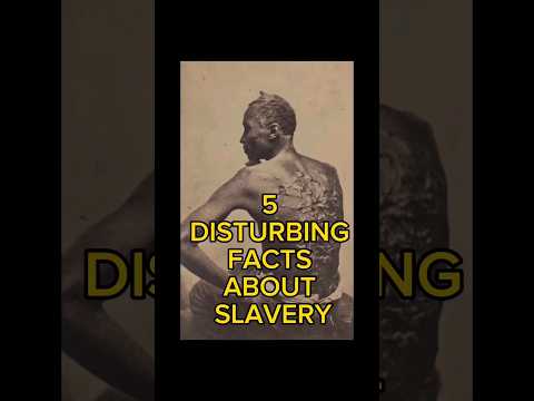 5 Disturbing Facts About #Slavery