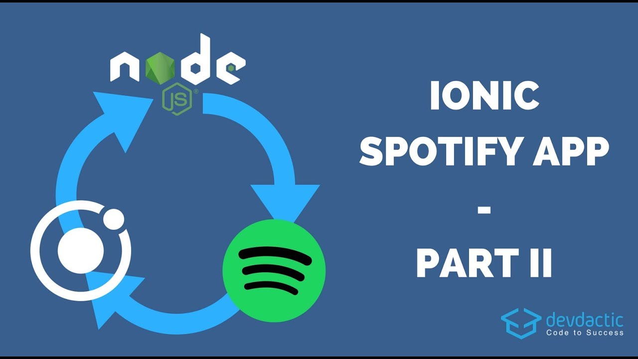 Building an Ionic Spotify App - Part 2: Spotify API