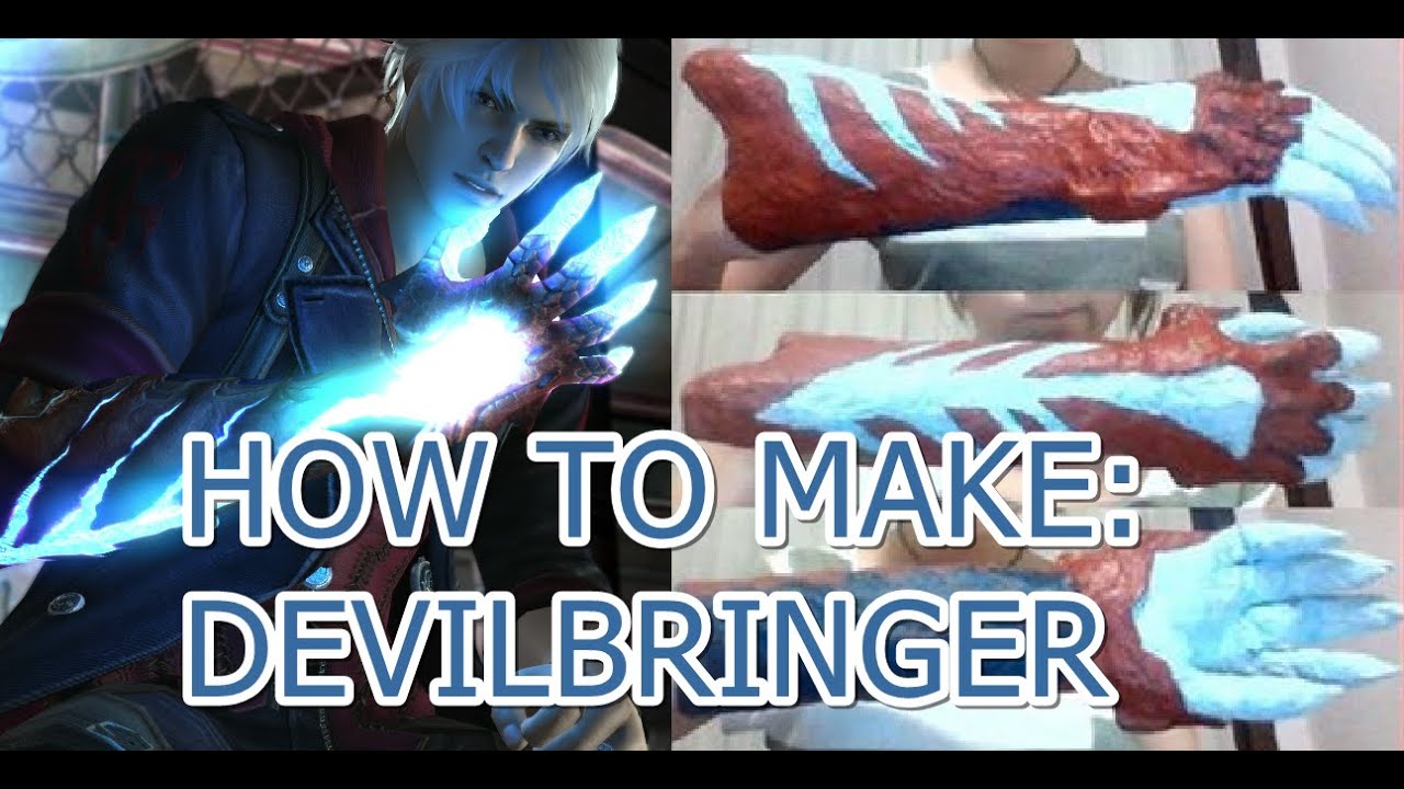 TUTORIAL - How to make the DevilBringer (Nero's hand from Devil May Cry 4)