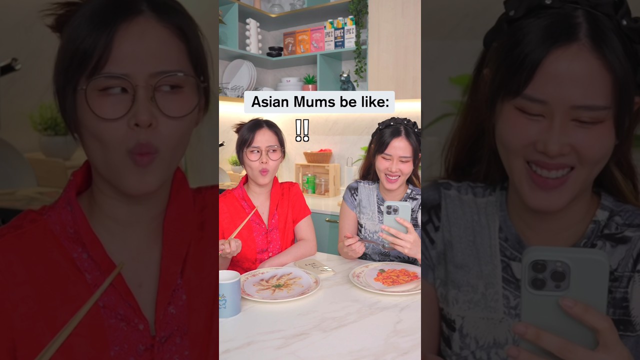 Asian mums be like