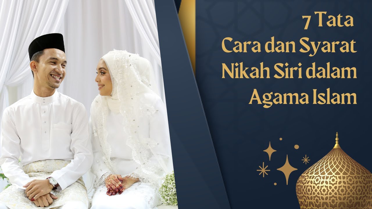 7 Tata Cara dan Syarat Nikah Siri dalam Agama Islam