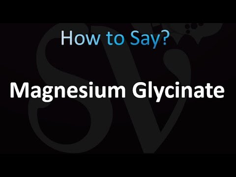How to Pronounce Magnesium Glycinate (correctly!)