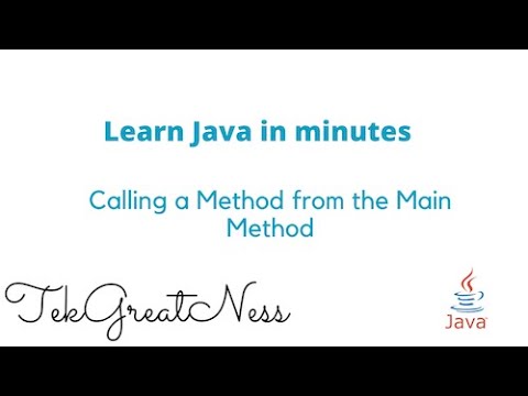 Java Programming: Calling a Method from the Main Method. Tutorial