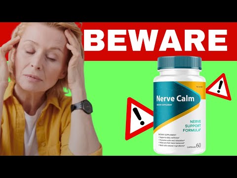 NERVECALM NERVE PAIN - NerveCalm Review - The Truth About Nerve Calm Supplement