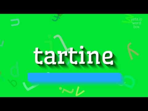 How to say "tartine"! (High Quality Voices)