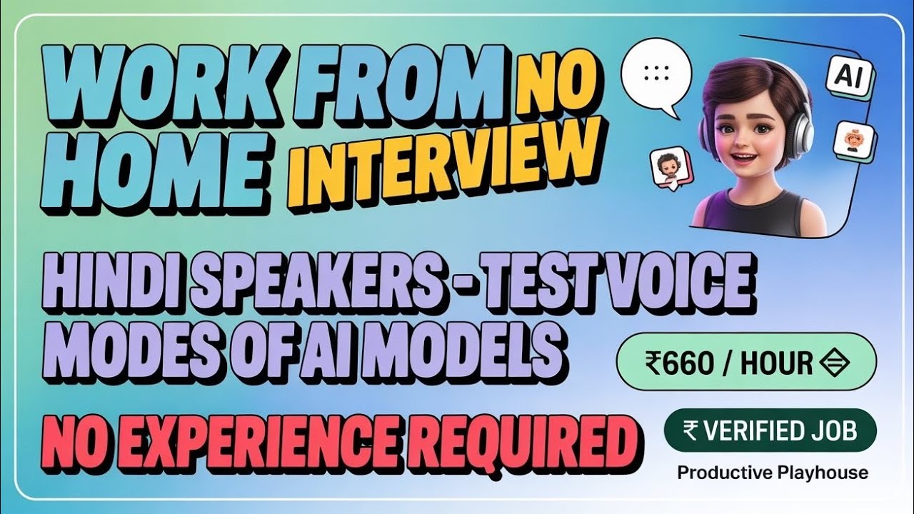 AI Voice Testing Job 🎧 Hindi Speakers Needed | ₹660/Hour | Work From Home | Freshers Apply