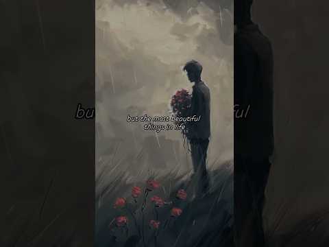 The most beautiful things in life 🥀🖤 - Unknown #art #poetry #poetrylovers #sadquotes #poem #quotes