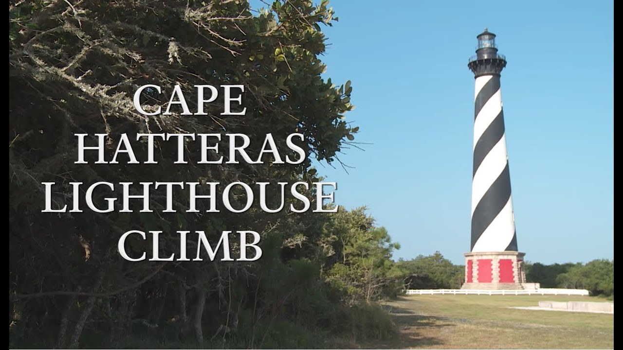 Cape Hatteras Lighthouse Climb