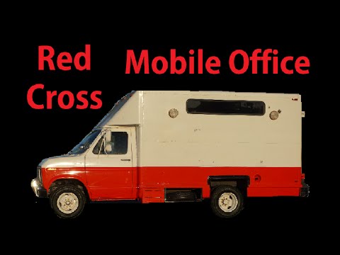Red Cross Van Mobile Office Headquarters HQ Video ~ RV Conversion
