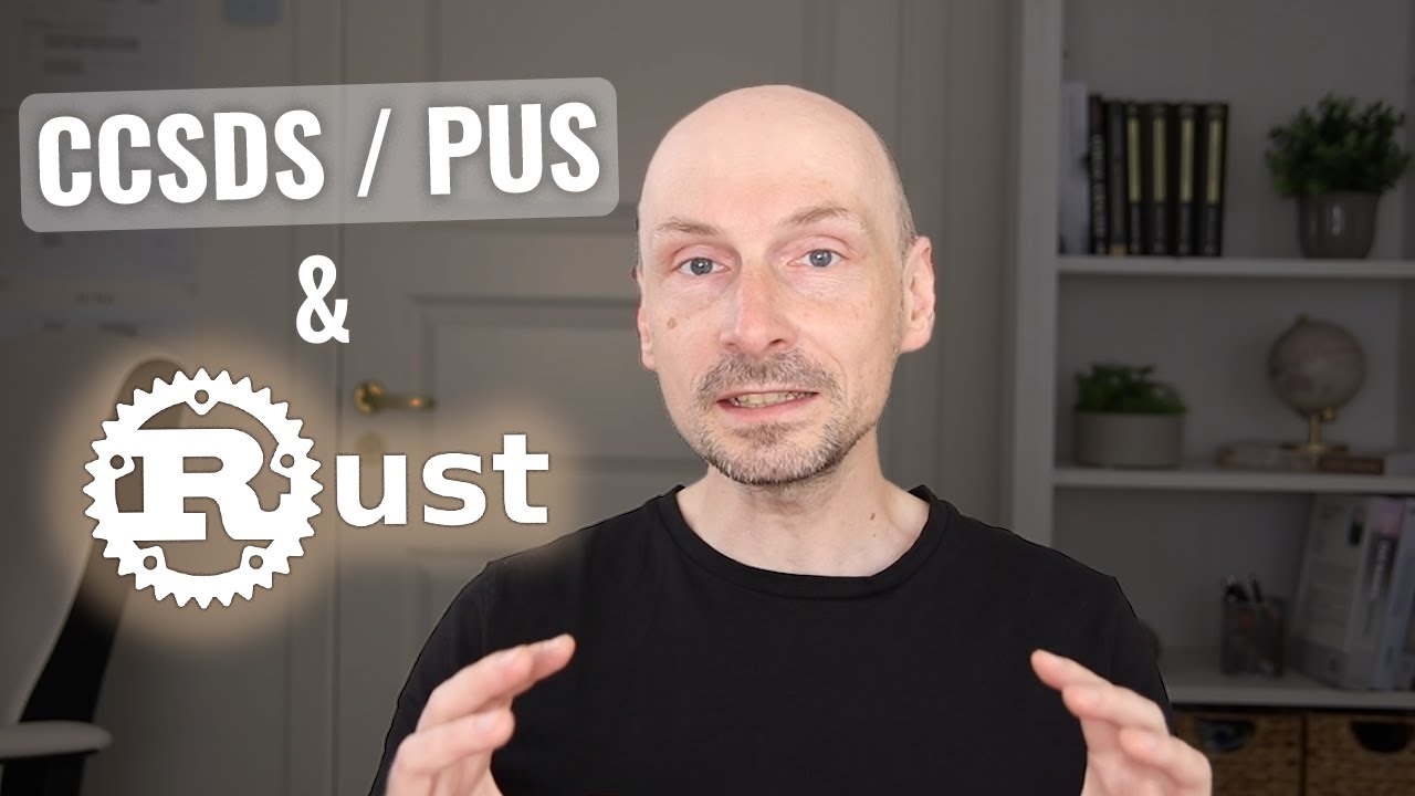 CCSDS and PUS Protocol in Rust | Tutorial  #space #software #ccsds