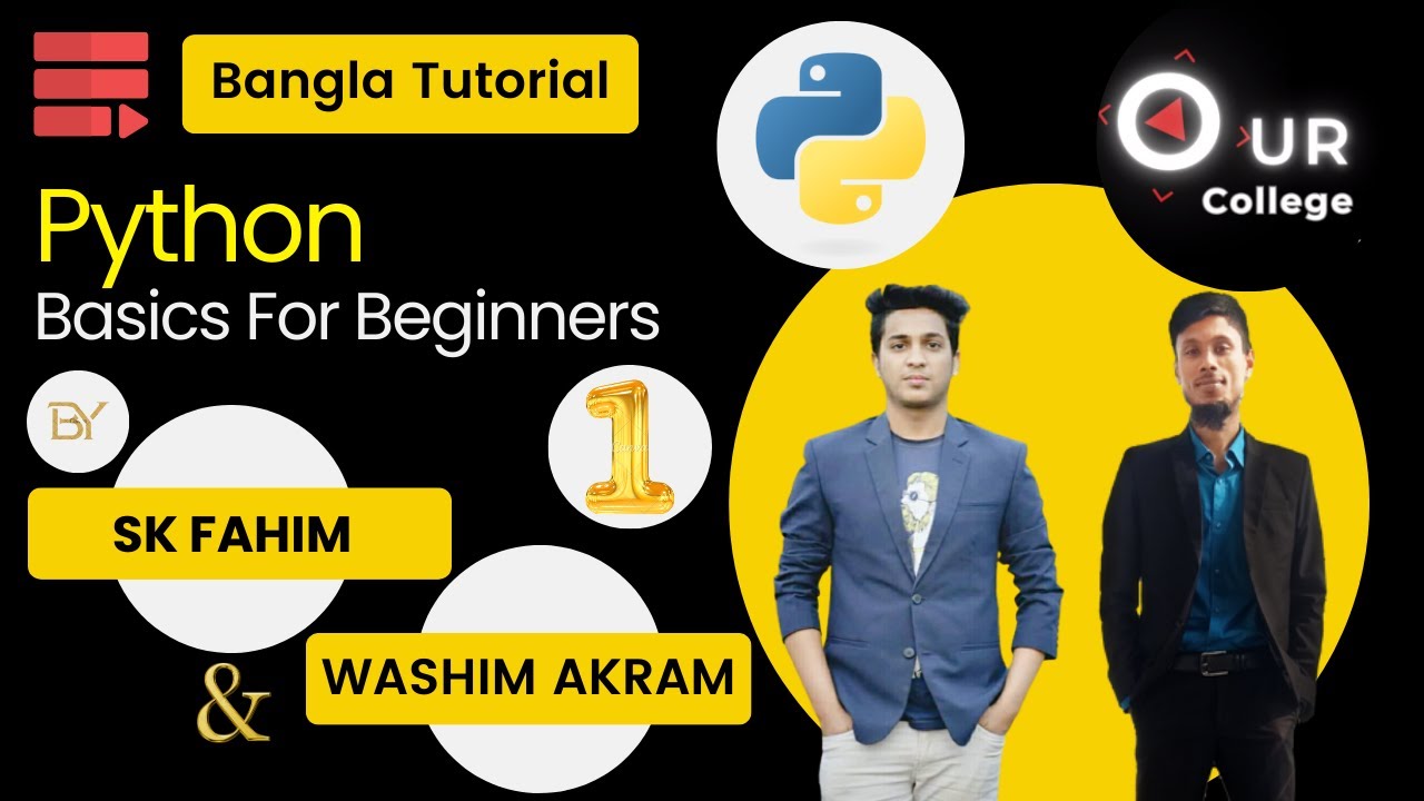 1. Python Tutorial Bangla | Variable , Print and User Input | Our College
