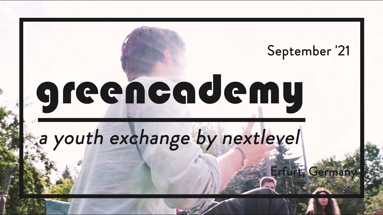 Greencademy - A nextlevel youth exchange
