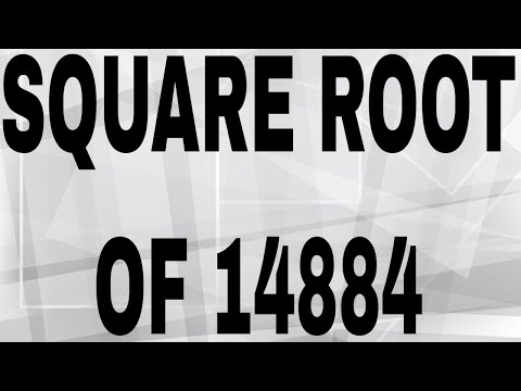 SQUARE ROOT OF 14884