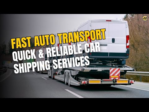 Fast Auto Transport By A-1 Auto Transport in 2024 | Quick & Reliable Car Shipping Services