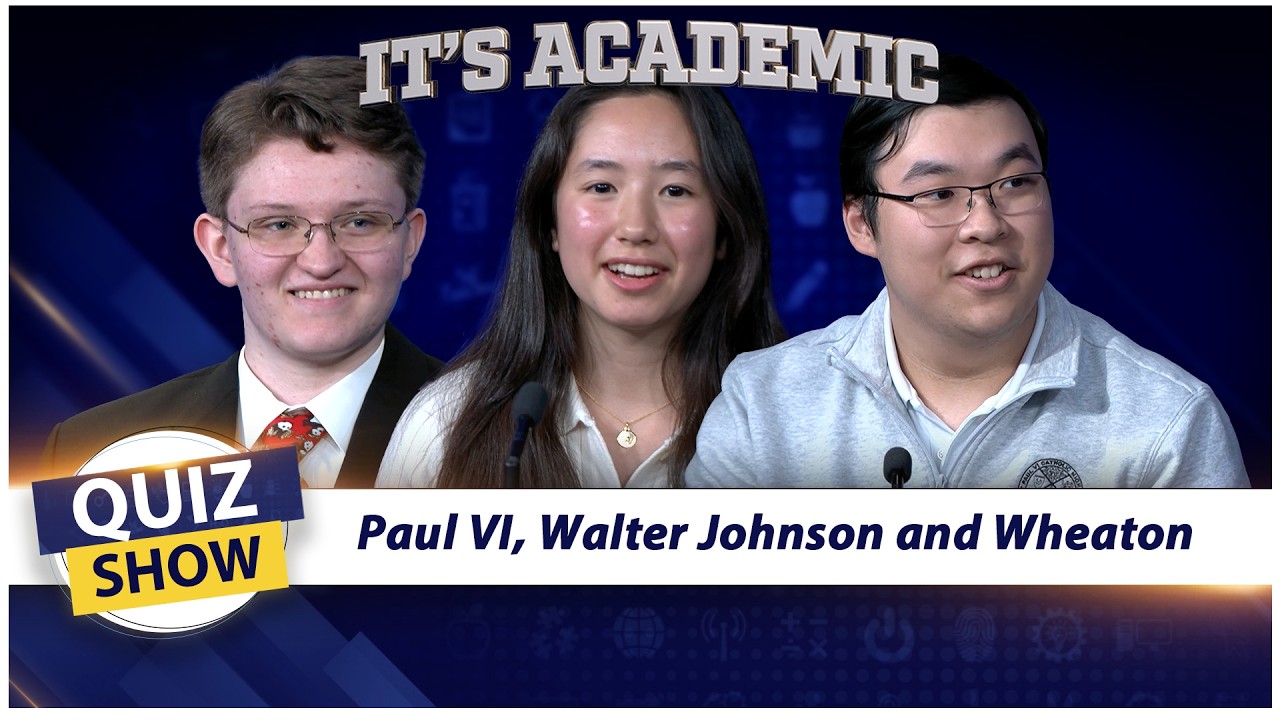 It's Academic: Paul VI, Walter Johnson and Wheaton | October 25, 2025