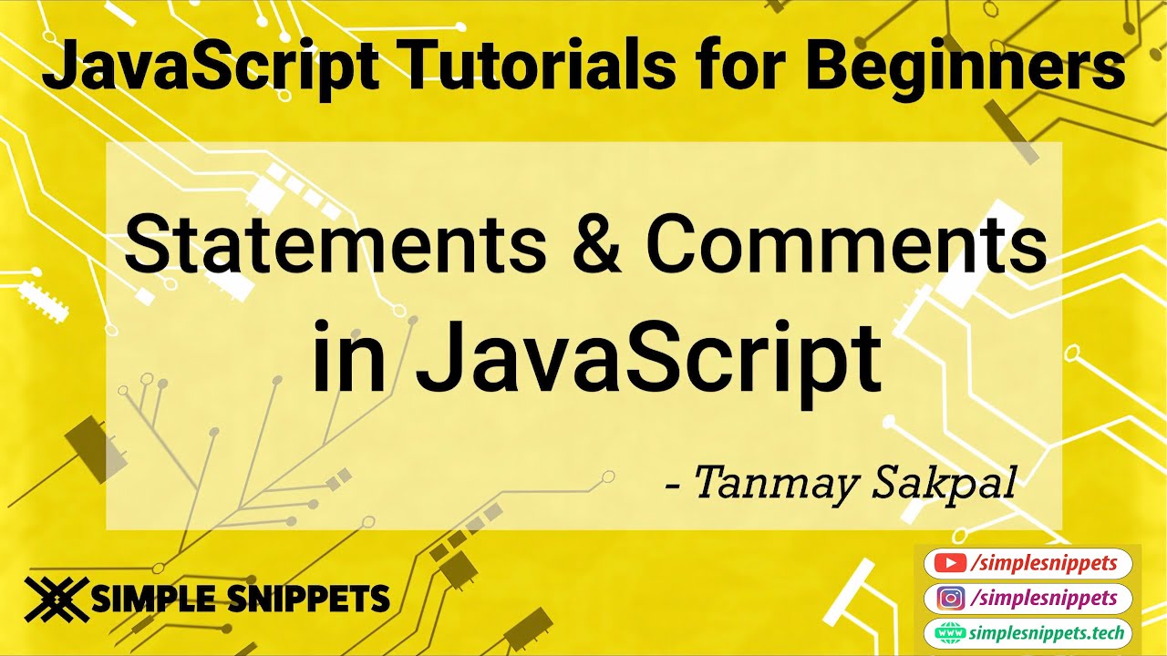 5 - Statements & Comments in JavaScript | JavaScript Programming Tutorials for Beginners