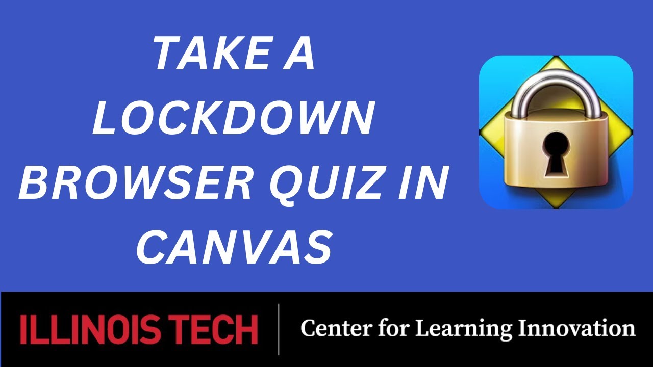 Take a LockDown Browser Quiz in Canvas