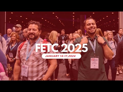 FETC 2025 | Orlando, FL | January 14-17, 2025