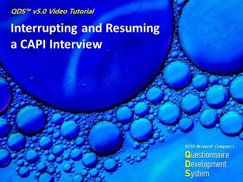 QDS CAPI: Interrupting and Resuming a CAPI Interview (13:07)