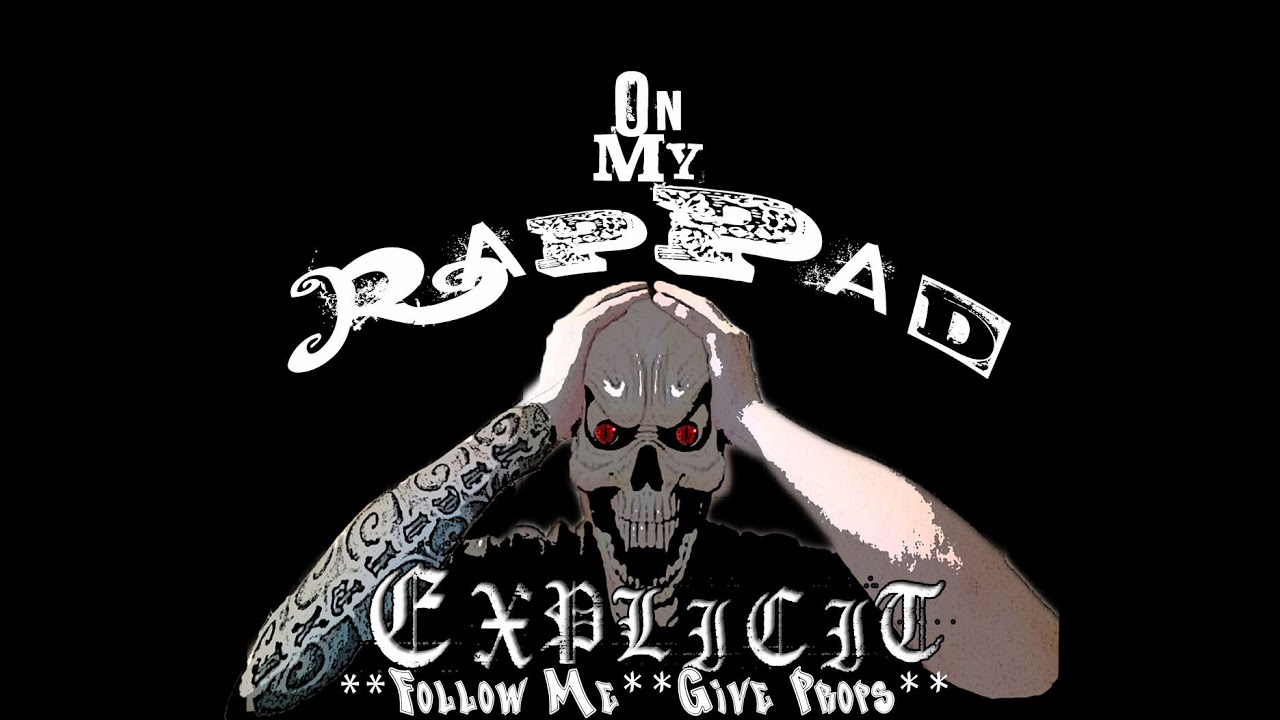 On My RapPad (The Real Explicit Music Vdeo)