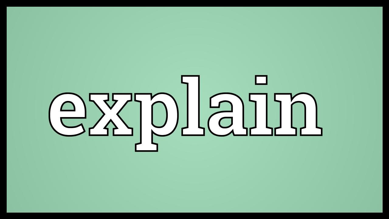 Explain Meaning