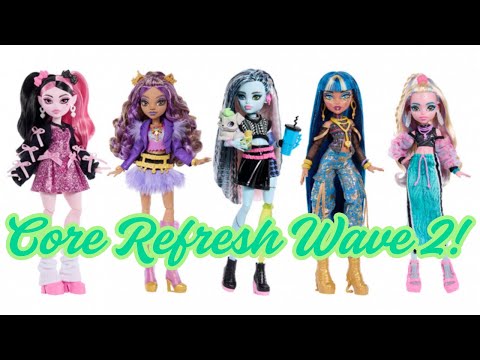 Ranking Monster High Core Refresher Wave 2 Dolls!