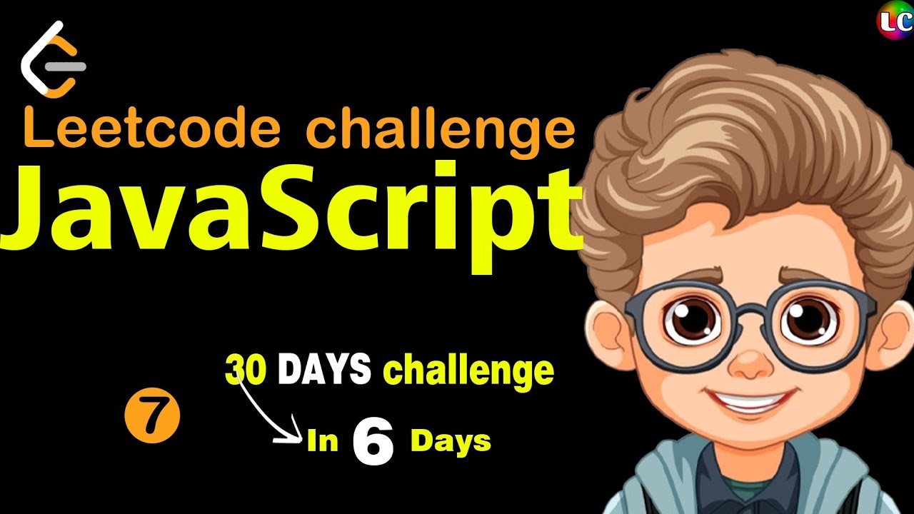 Javascript Leetcode Problems & Solutions | Day 7 | #leetcode