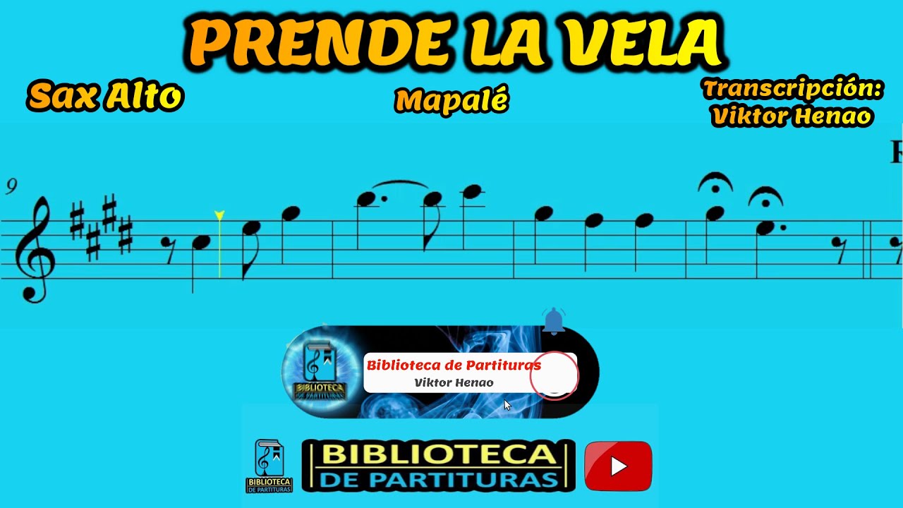 🎼  PRENDE LA VELA (Saxofón Alto) - Biblioteca de Partituras - 